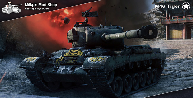 9.16 M46 Tiger Remodel By Milkym4n . – WoT by Hjundaj